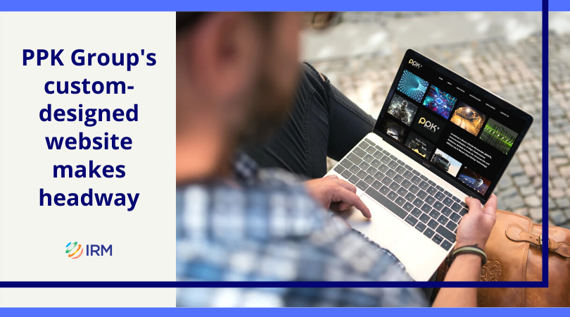 PPK Group's custom-designed website makes headway - IRM online investor ...